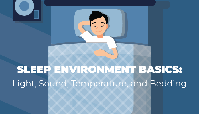 Sleep Environment Basics
