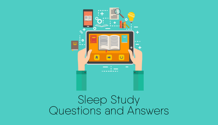 Sleep Study Questions and Answers