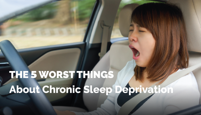 The 5 Worst Things About Chronic Sleep Deprivation